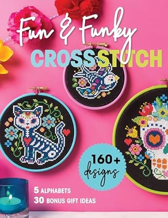 Fun & FUnky Cross Stitch — ImagiKnit