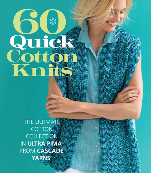 60 Quick Cotton Knits — ImagiKnit