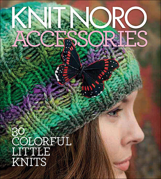 Knit Noro Accessories — ImagiKnit